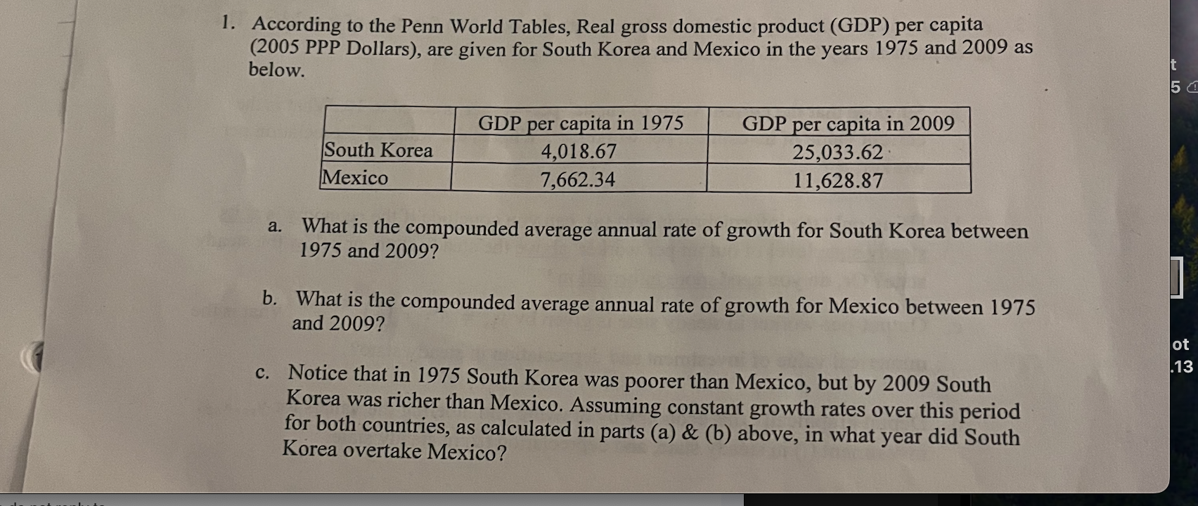Solved According to the Penn World Tables, Real gross | Chegg.com