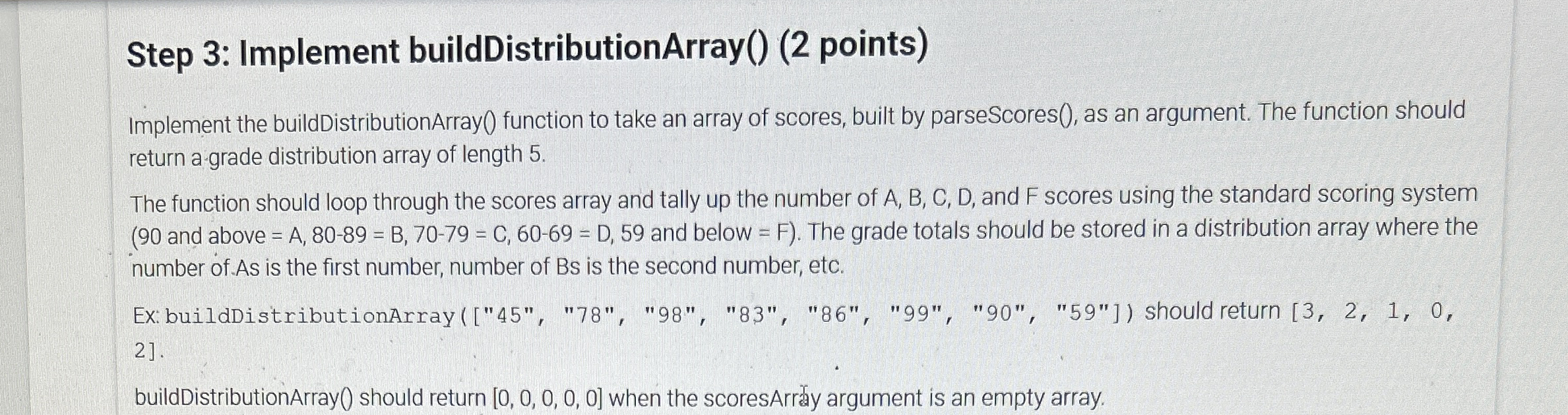 Solved Step 3: Implement buildDistributionArray() (2 | Chegg.com