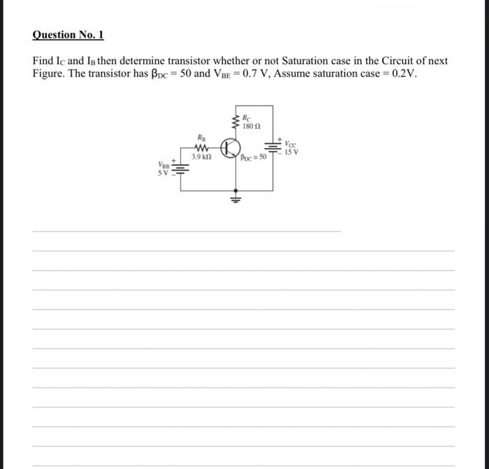Solved Find IC and IB then determine transistor whether or | Chegg.com
