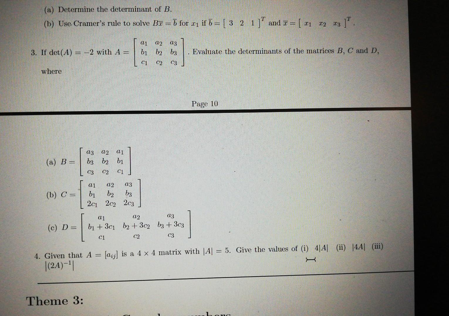 Solved (a) Determine the determinant of B. (b) Use Cramer's | Chegg.com