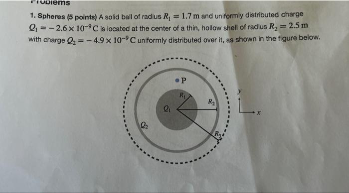Solved 1. Spheres (5 points) A solid ball of radius R1=1.7 m | Chegg.com