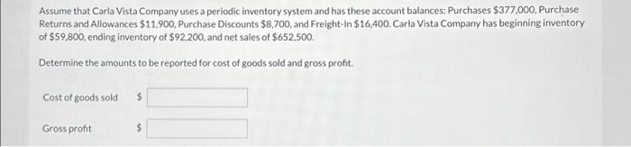 Solved Assume that Carla Vista Company uses a periodic | Chegg.com