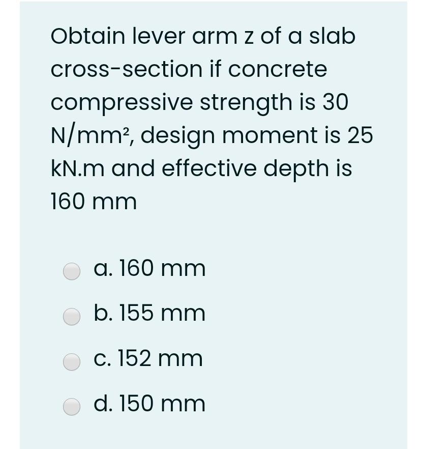 Solved Obtain lever arm z of a slab cross-section if | Chegg.com