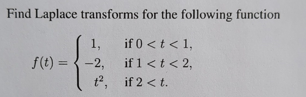 Solved Find Laplace transforms for the following | Chegg.com