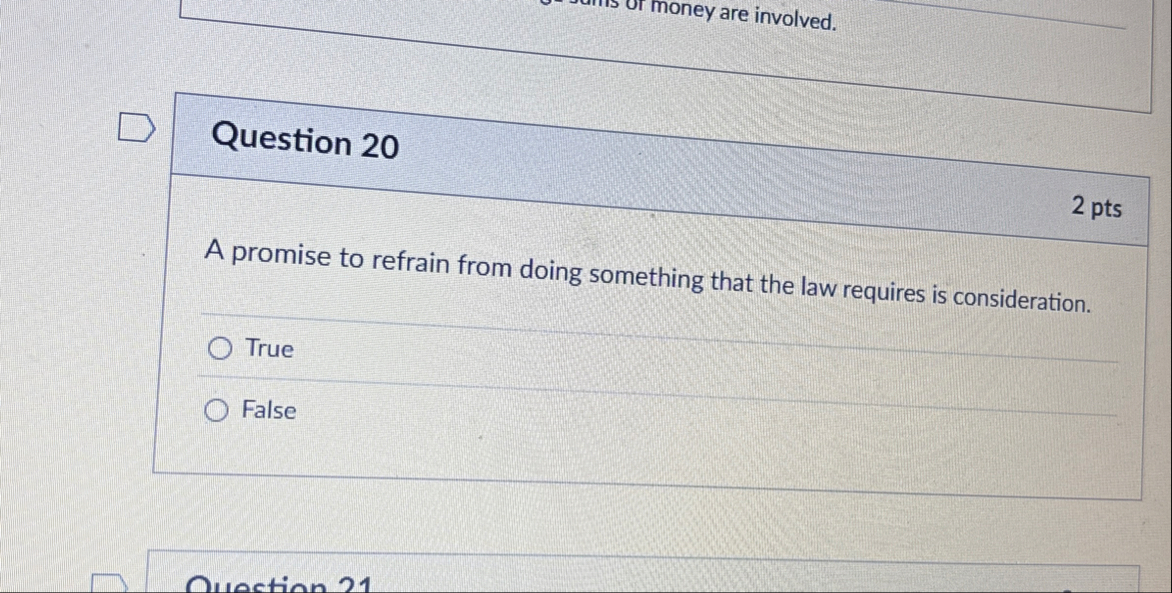 Solved Question 202 ﻿ptsA promise to refrain from doing | Chegg.com