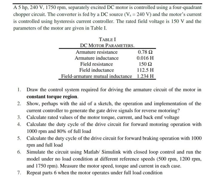 Solved A 5hp,240 V,1750rpm, separately excited DC motor is | Chegg.com