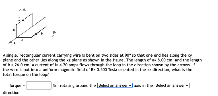 Solved A single, rectangular current carrying wire is bent | Chegg.com