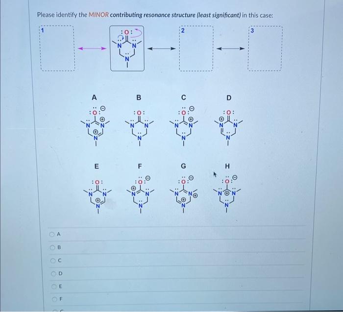 Solved Please identify the MAJOR contributing resonance | Chegg.com Solved Please identify the MAJOR contributing resonance | Chegg.com