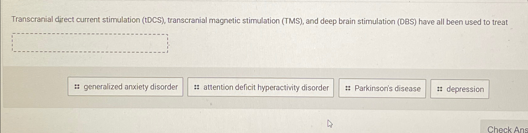 Solved Transcranial direct current stimulation (tDCS), | Chegg.com