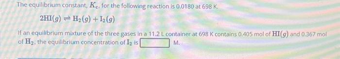 Solved The equilibrium constant, \\( K_{\\mathrm{c}} \\) for | Chegg.com