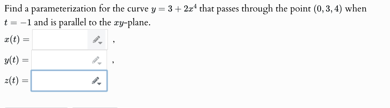 Solved Find a parameterization for the curve y=3+2x4 ﻿that | Chegg.com