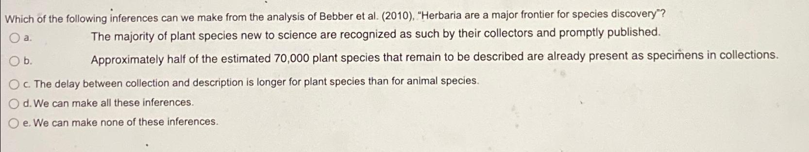 Solved Which of the following inferences can we make from | Chegg.com