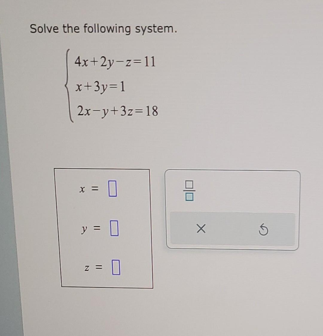 Solved Solve the following system. | Chegg.com