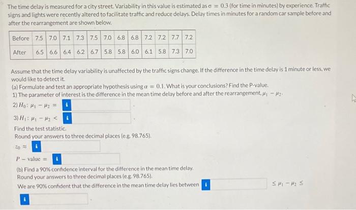 Solved The time delay is measured for a city street. | Chegg.com