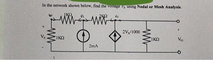 Solved In the network shown below, find the voltage v0 using | Chegg.com