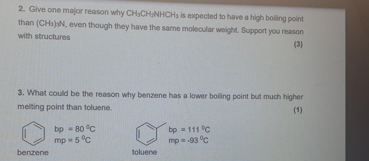 Solved 2. Give one major reason why CH3CH2NHCH3 is expected | Chegg.com