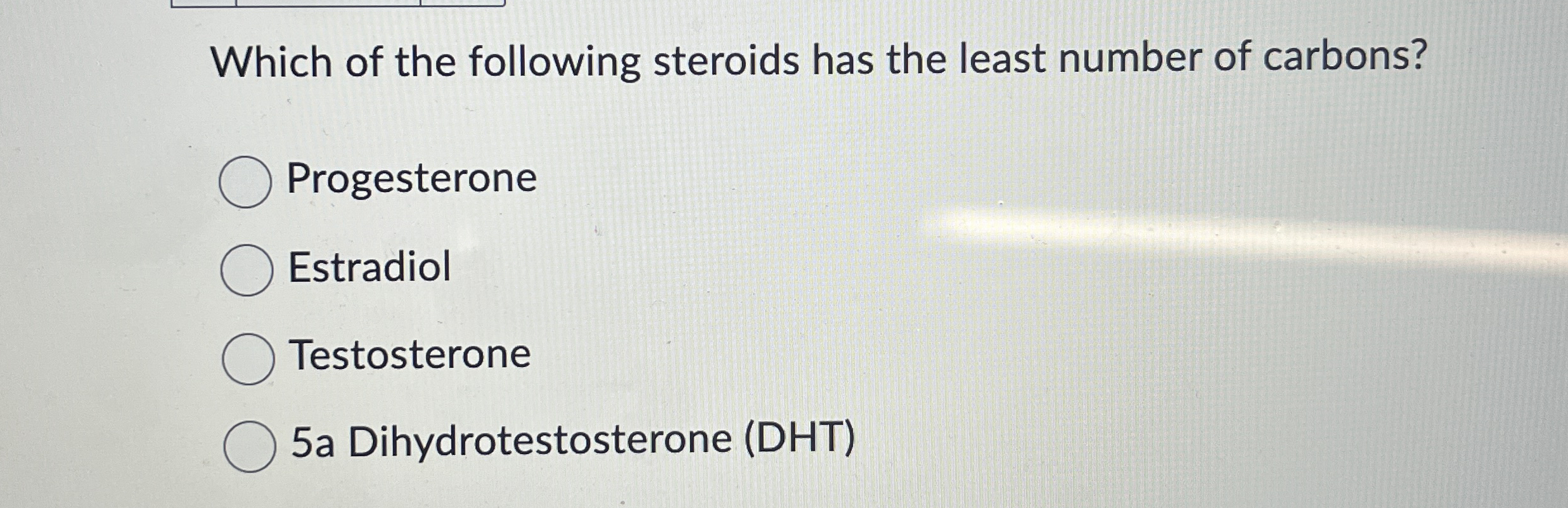 Solved Which of the following steroids has the least number | Chegg.com
