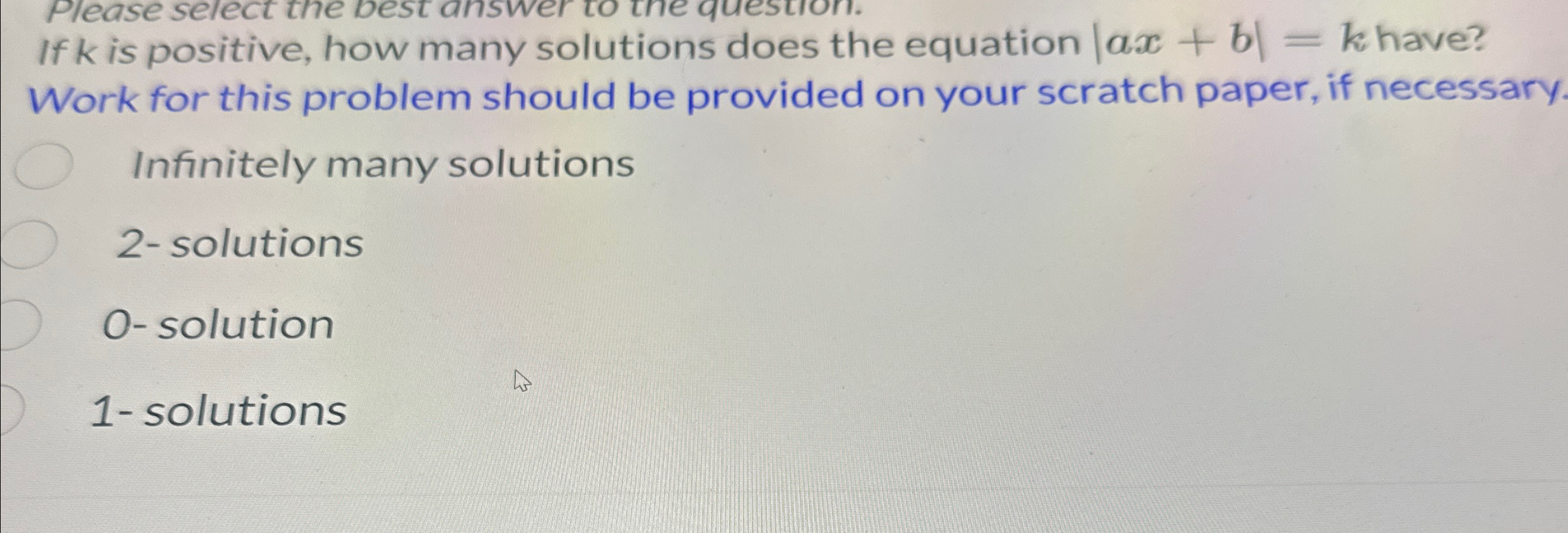 Solved If k ﻿is positive, how many solutions does the | Chegg.com