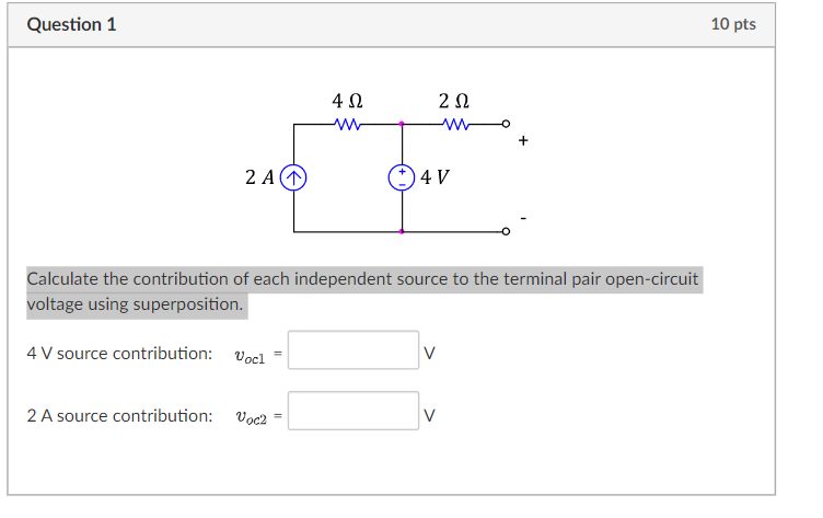 Solved Calculate the contribution of each independent source | Chegg.com