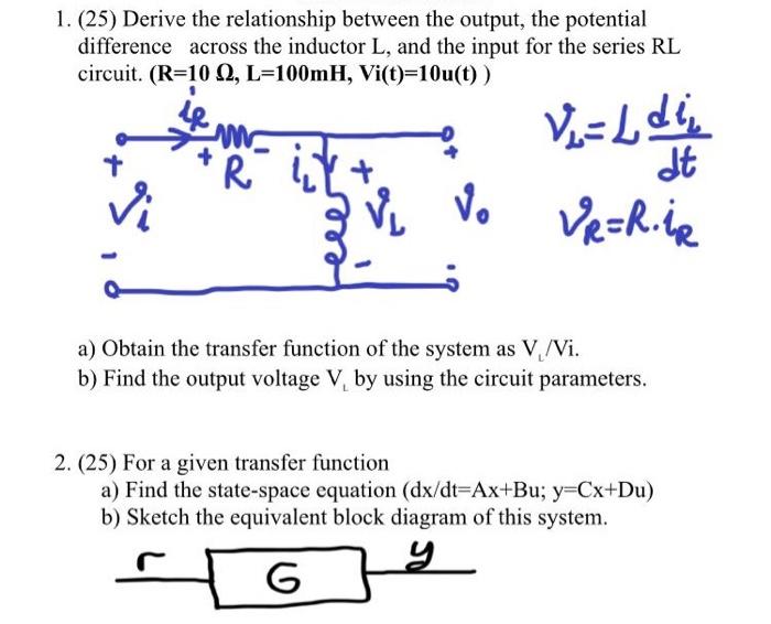 Solved 1. (25) Derive the relationship between the output, | Chegg.com