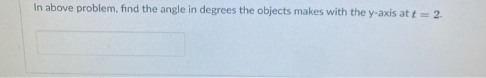 Solved An object is moving along the xy plane such that | Chegg.com