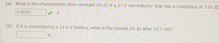 Solved (a) What is the characteristic time constant (in s) | Chegg.com