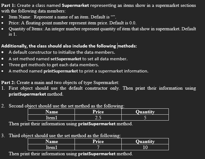Solved Part 1: Create a class named Supermarket representing | Chegg.com
