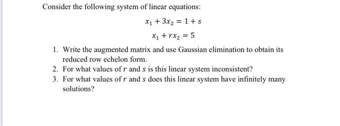 Solved Consider the following system of linear equations: | Chegg.com