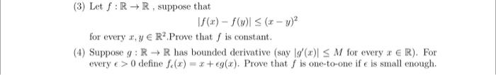 Solved 3 Let F R→r Suppose That ∣f X −f Y ∣≤ X−y 2 For
