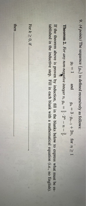 Solved 9. (4 points) The sequence {9n) is defined | Chegg.com Solved 9. (4 points) The sequence {9n) is defined | Chegg.com