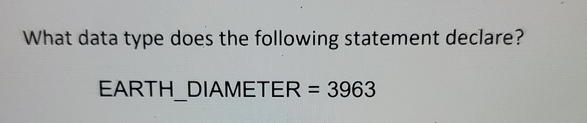 Solved What data type does the following statement | Chegg.com