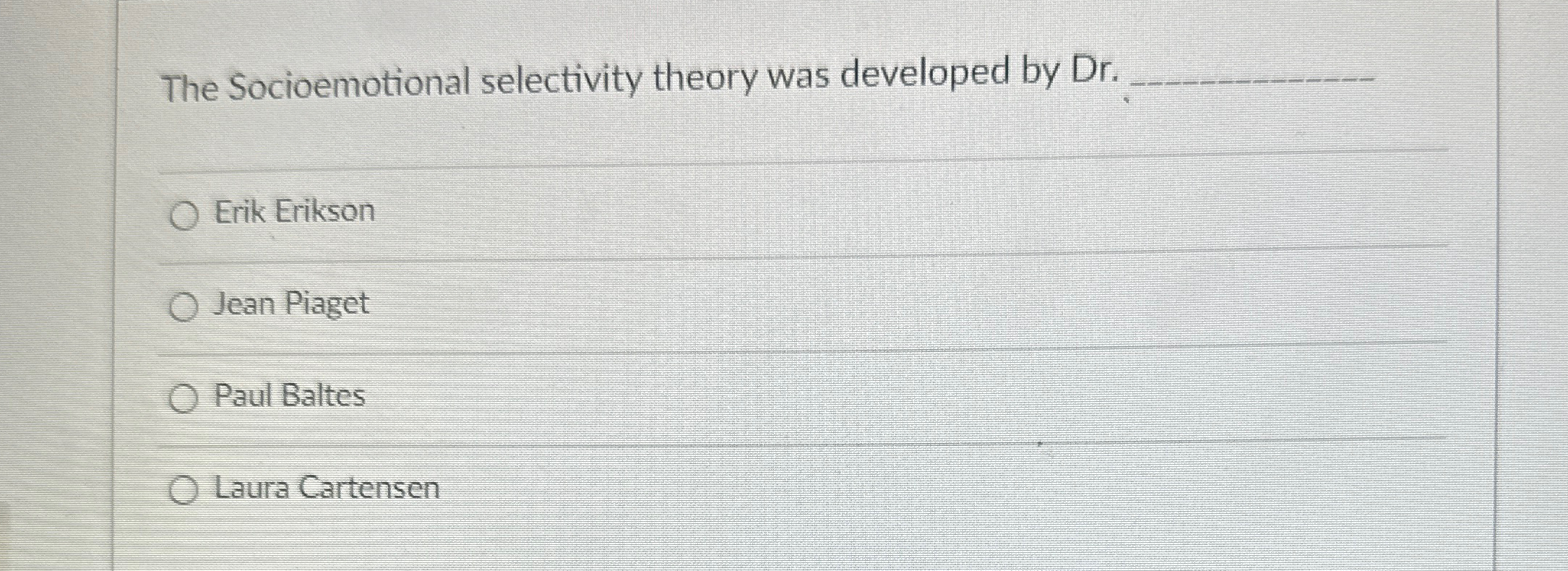 Solved The Socioemotional selectivity theory was developed | Chegg.com