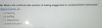 Solved What is the unethical sales practice of making | Chegg.com