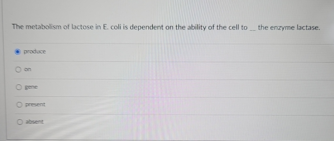 Solved The metabolism of lactose in E. ﻿coli is dependent on | Chegg.com
