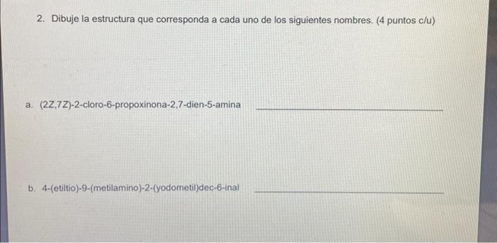 1. Dé el nombre sistemático de los siguientes | Chegg.com