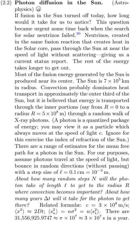 Solved (2.2) ﻿Photon diffusion in ﻿the Sun.physics30 | Chegg.com