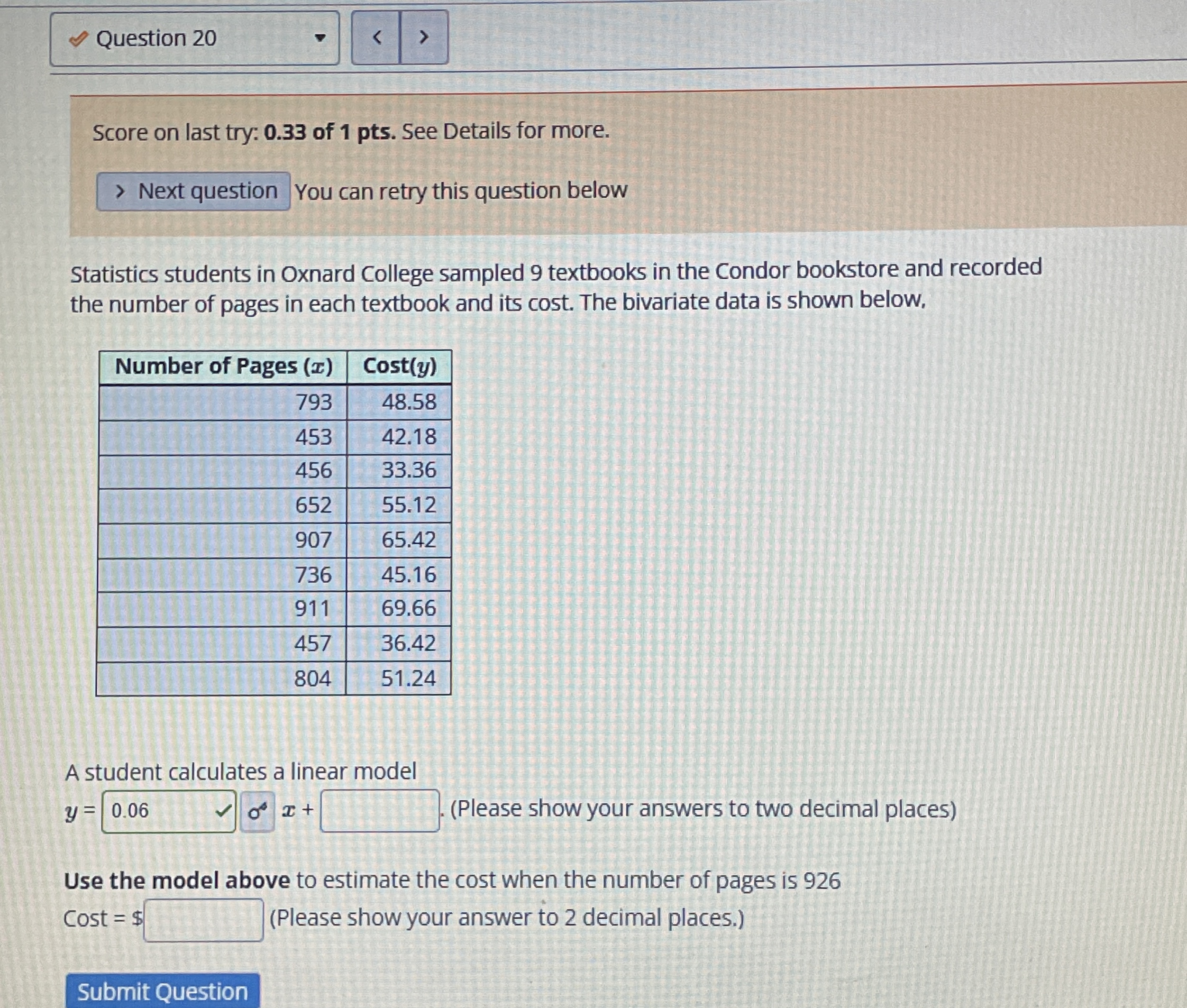 Solved Score on last try: 0.33 ﻿of 1 ﻿pts. ﻿See Details for | Chegg.com