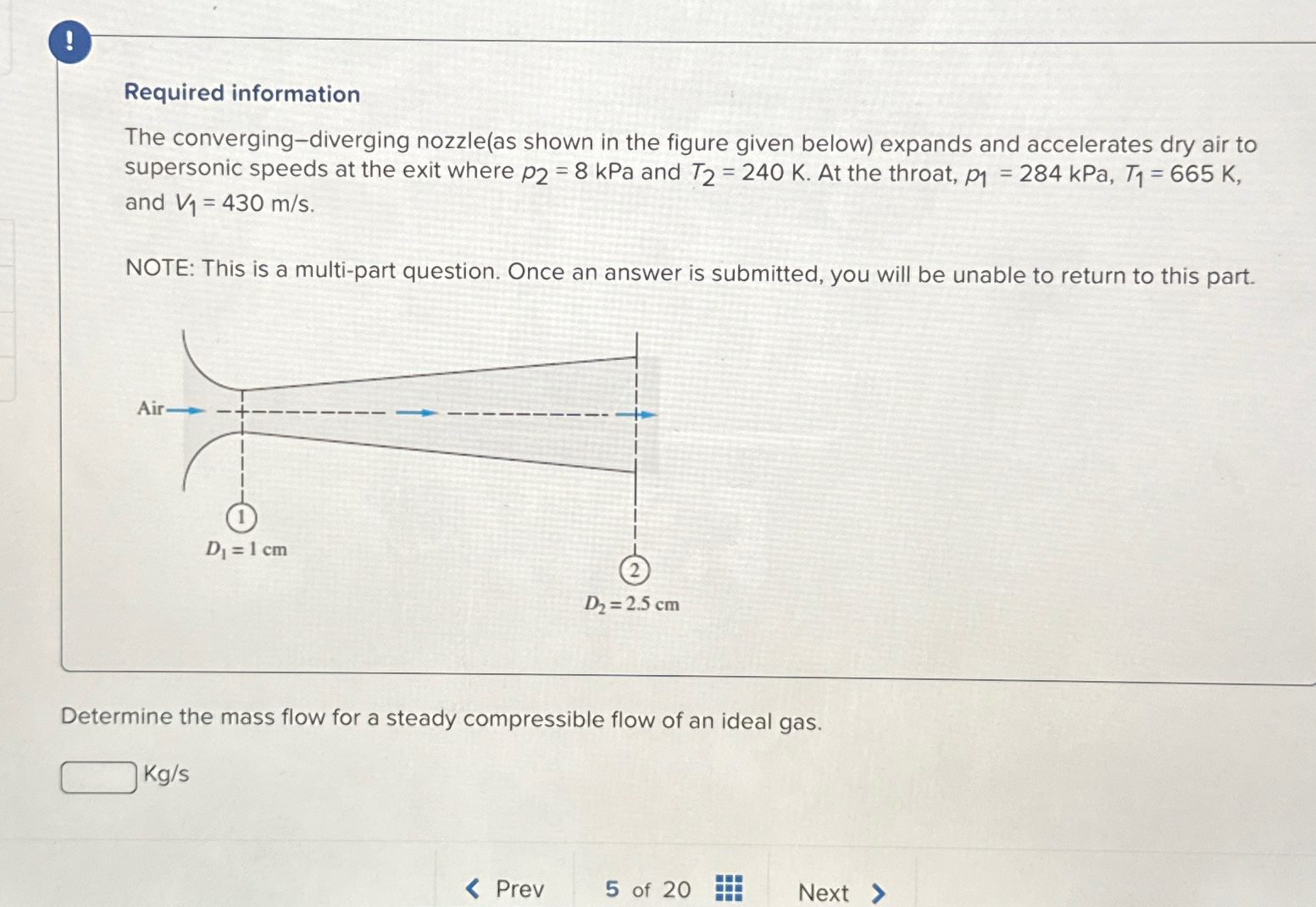 Solved !Required informationThe converging-diverging | Chegg.com
