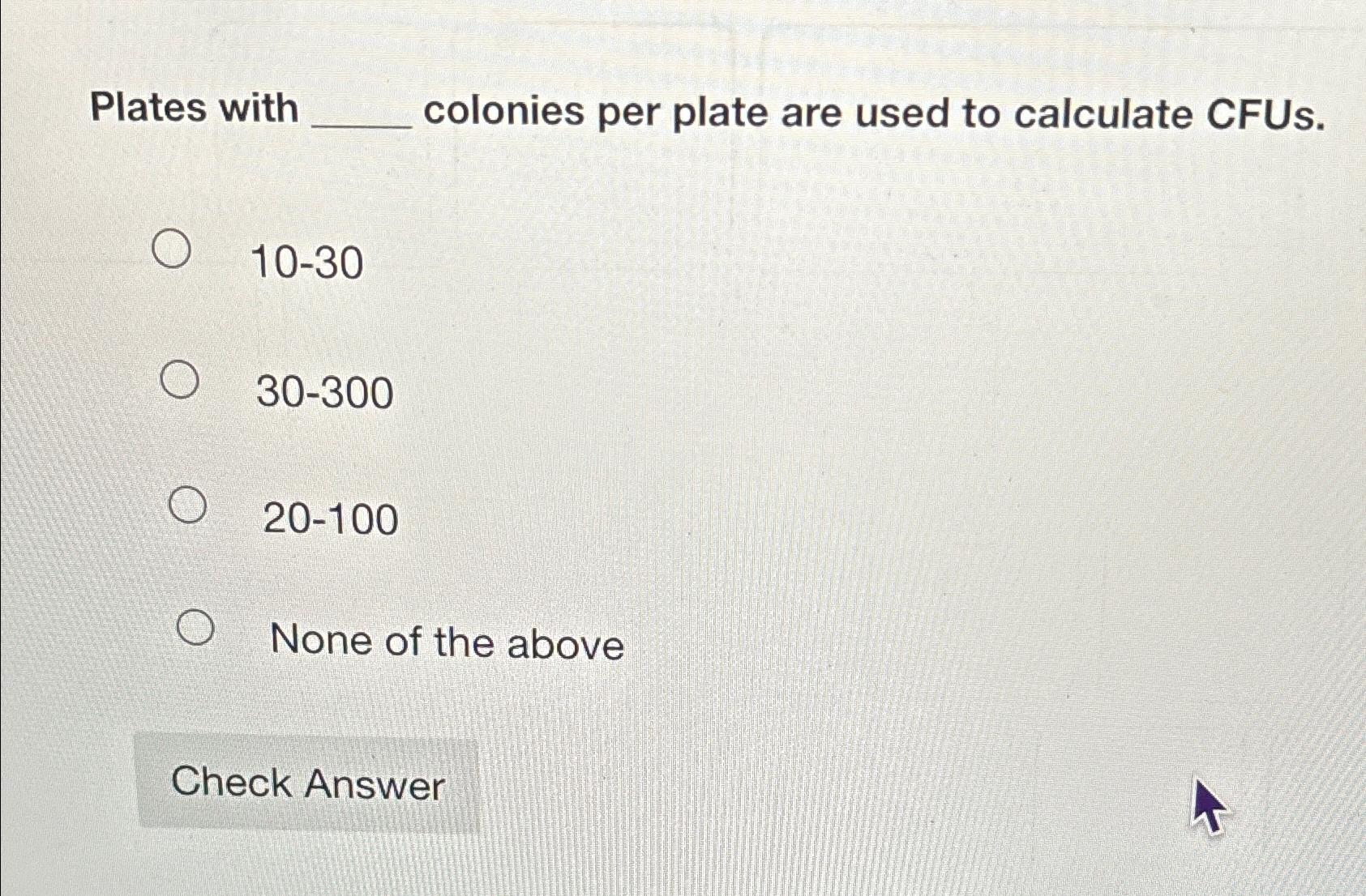 Solved Plates with colonies per plate are used to calculate | Chegg.com