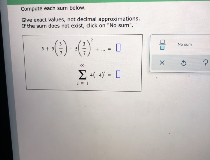 Solved Compute each sum below. Give exact values, not | Chegg.com