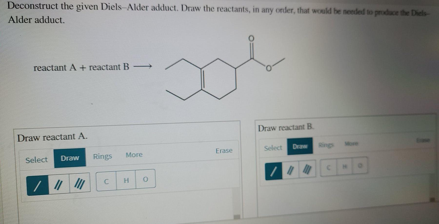 Solved Deconstruct the given Diels-Alder adduct. Draw the | Chegg.com
