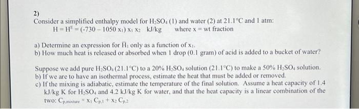 Solved Consider a simplified enthalpy model for H2SO4 (1) | Chegg.com