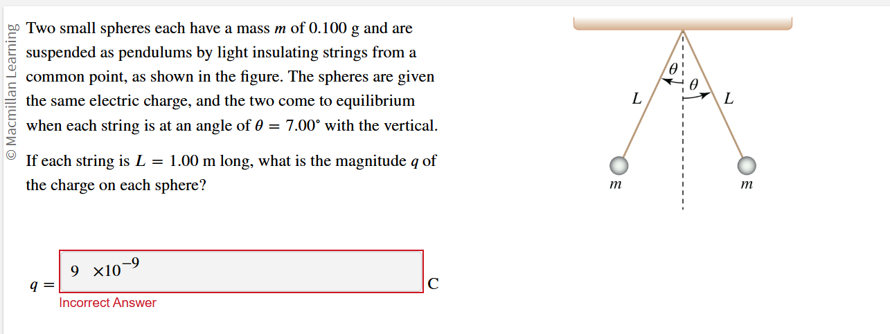 Solved ?(20) Two small spheres each have a mass m of 0.100 g | Chegg.com