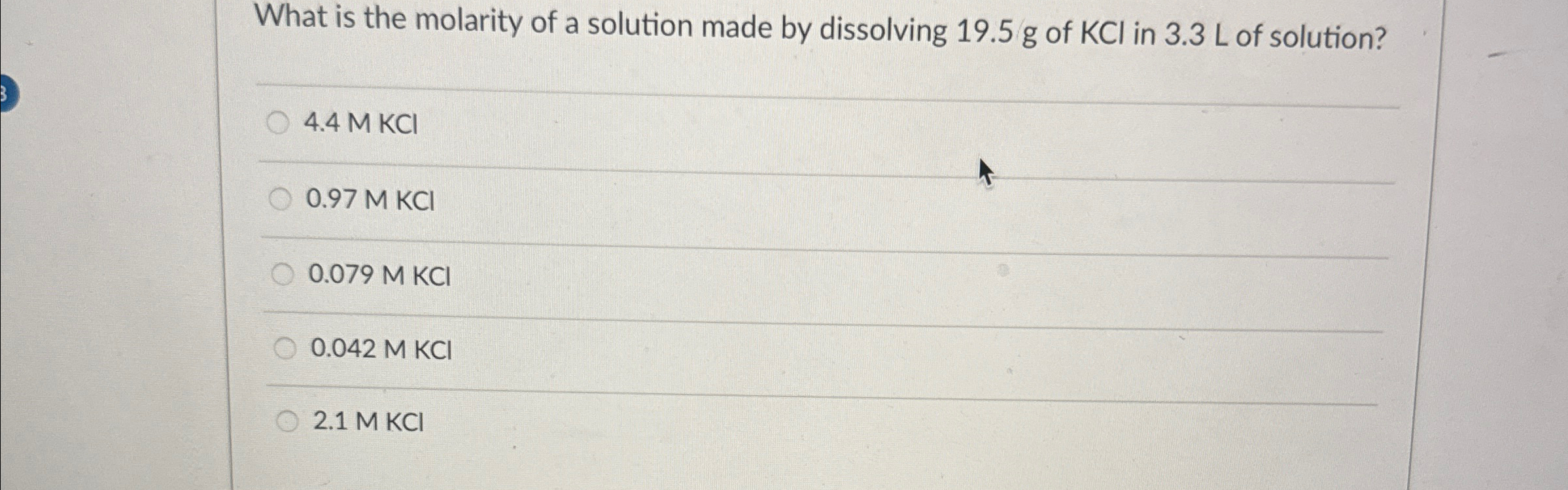Solved What is the molarity of a solution made by dissolving | Chegg.com