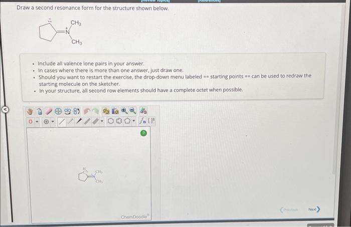 Solved Draw a second resonance form for the structure shown | Chegg.com