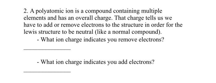 Solved 2. A polyatomic ion is a compound containing multiple | Chegg.com