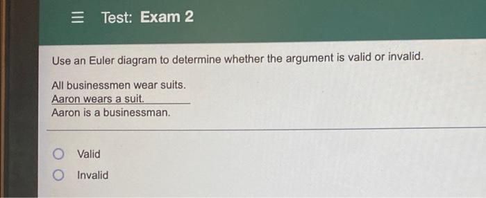Solved E Test: Exam 2 Use an Euler diagram to determine | Chegg.com