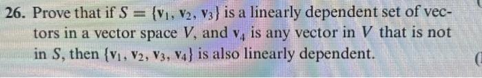Solved 6. Prove that if S={v1,v2,v3} is a linearly dependent | Chegg.com