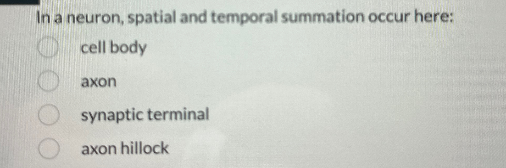 Solved In a neuron, spatial and temporal summation occur | Chegg.com