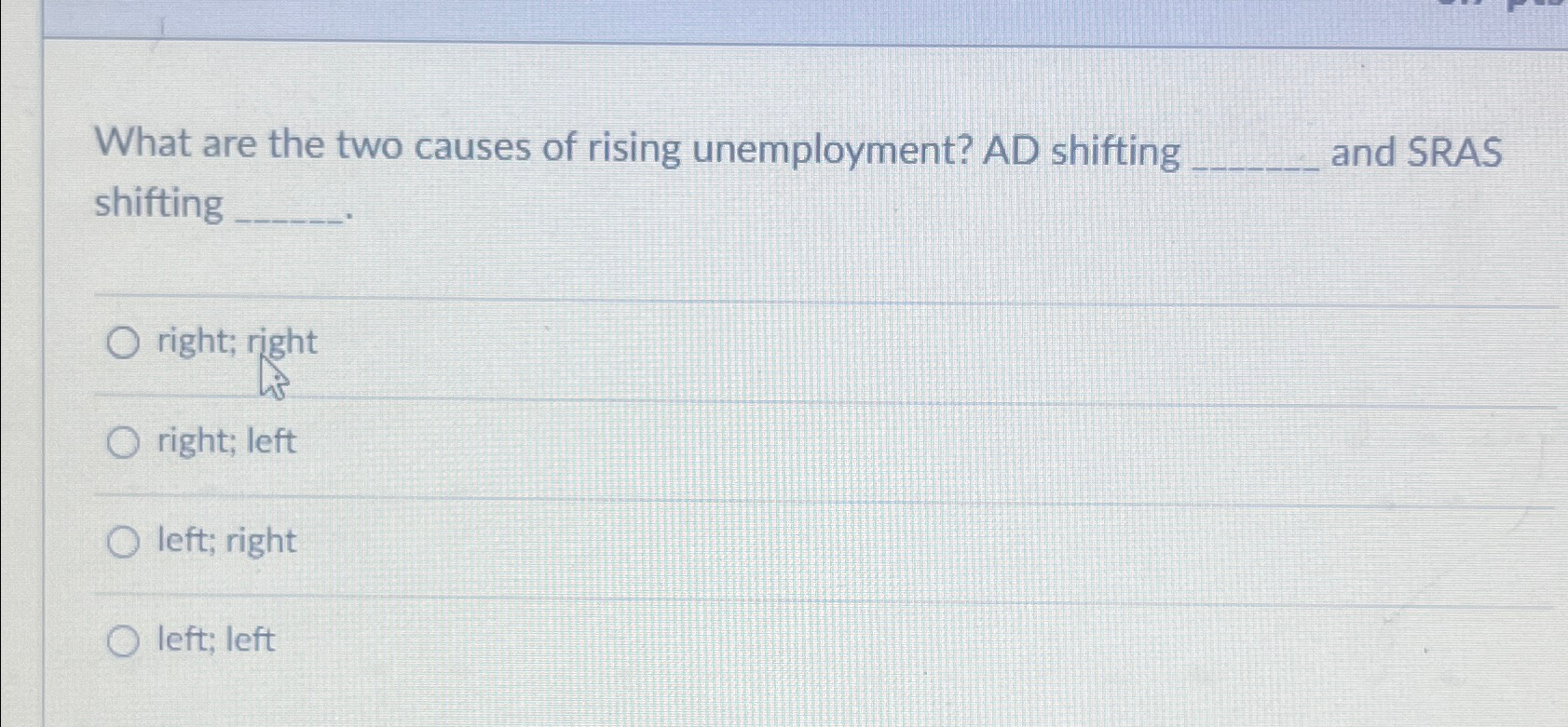 Solved What are the two causes of rising unemployment? AD | Chegg.com